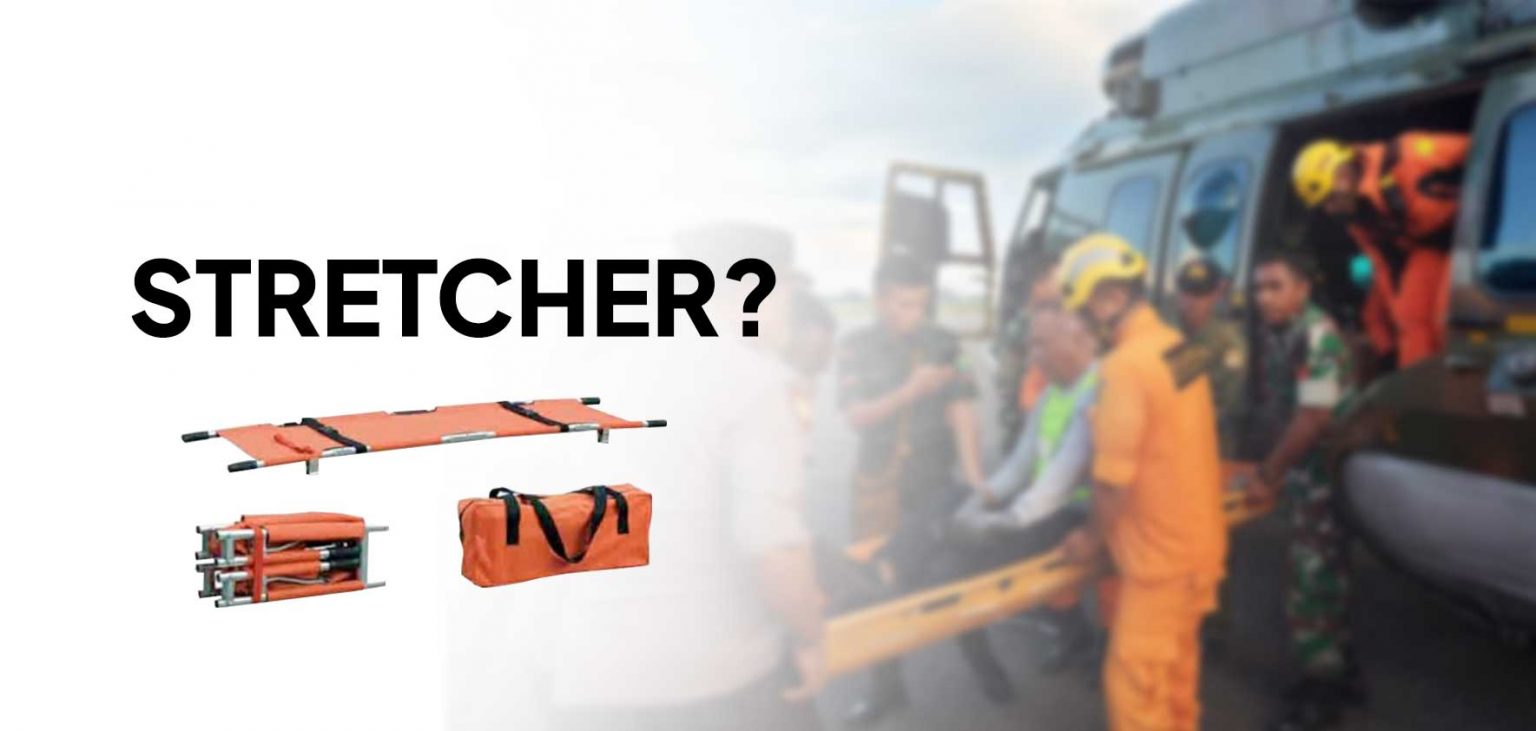 Stretcher adalah alat safety untuk evakuasi - Anugrah Sentosa